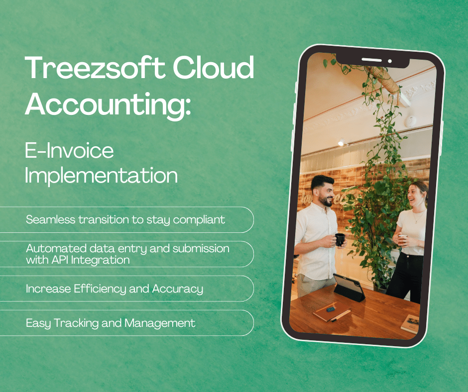 E-Invoice - Embrace the Future of Accounting with TreezSoft Cloud Accounting and E-Invoice ...